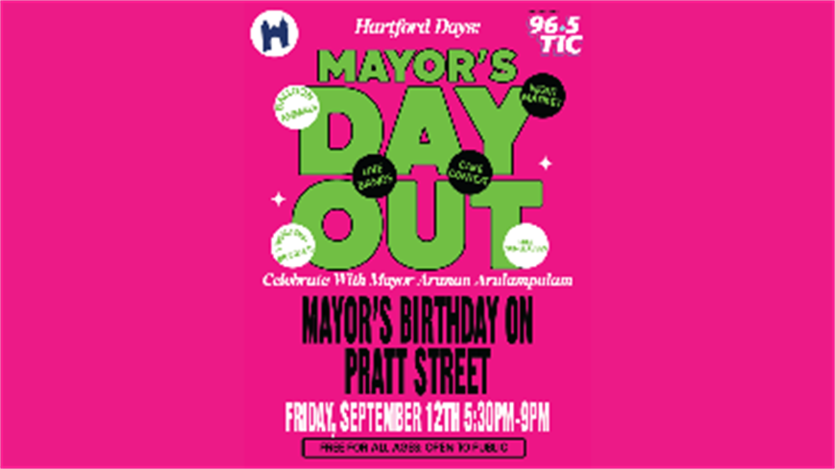 Hartford Days: Mayor's Day Out – City of Hartford